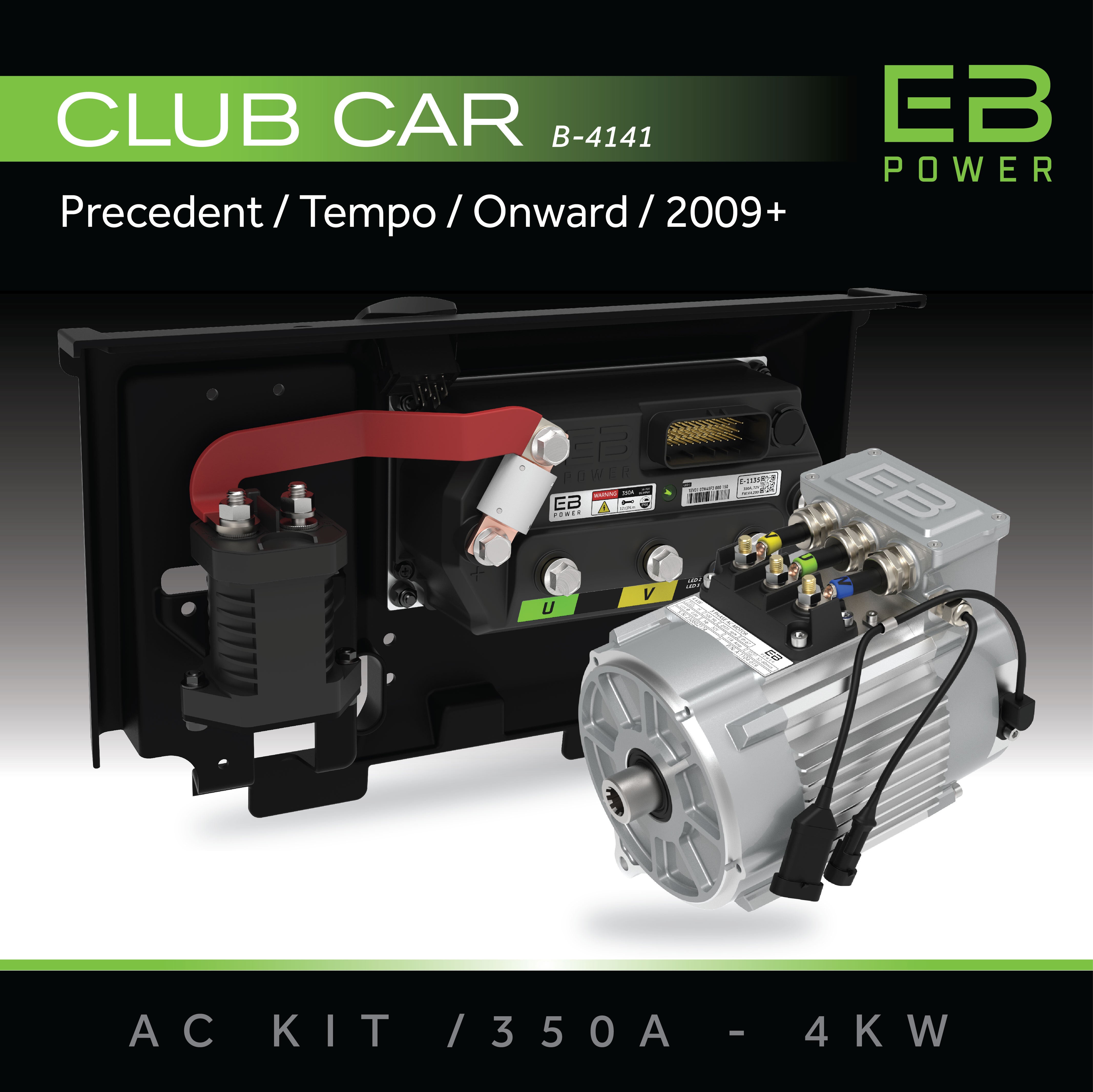 EB Power AC Kit / 350A + 4kW (GREAT TORQUE) / Club Car Precedent/Tempo ...
